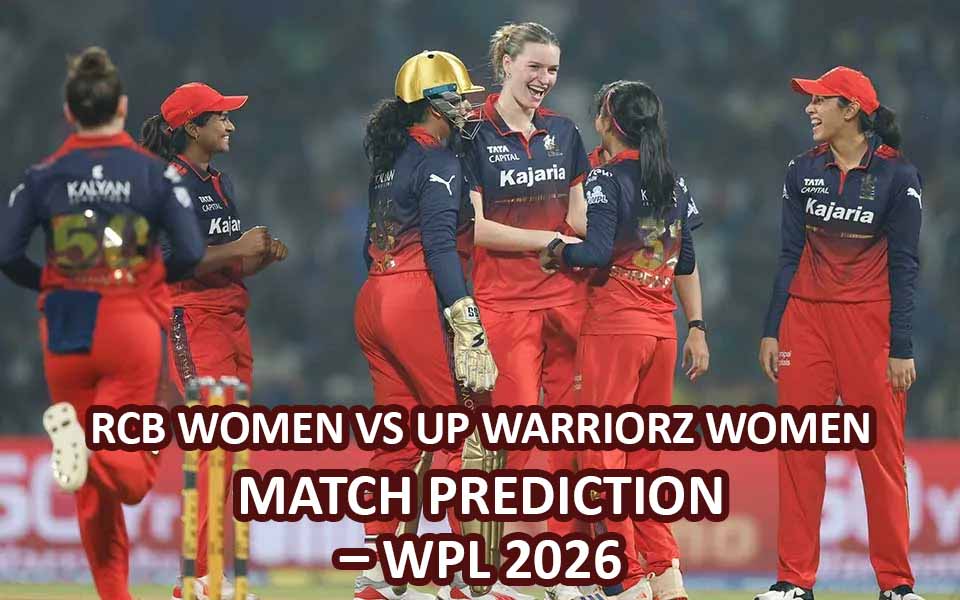 RCB Women vs UP Warriorz Women Match Prediction – WPL 2026
